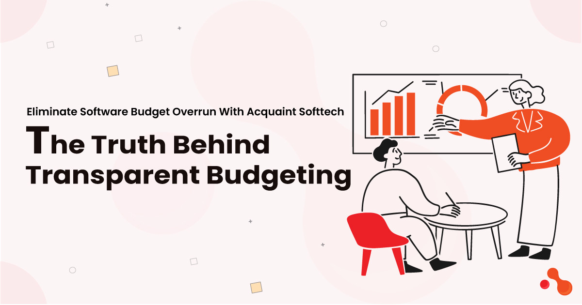 The True Benefits of Transparent Budgeting