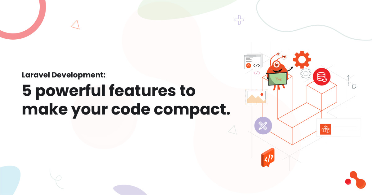 How can you build a laravel code that is compact?